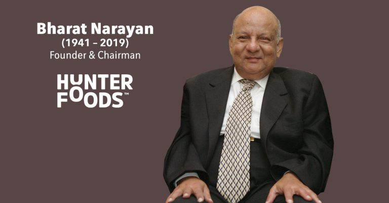 Remembering Our Late Founder, Mr. Bharat Narayan - Hunter Foods